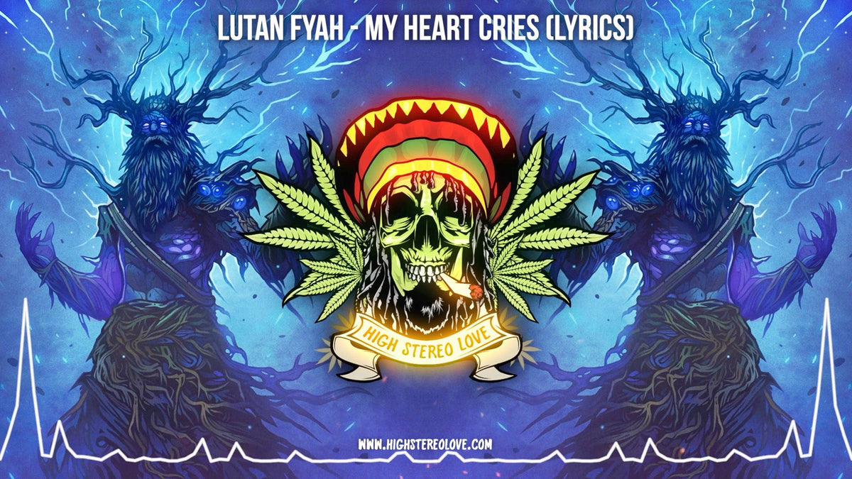 Lutan Fyah - My Heart Cries (Lyrics) – High Stereo Love