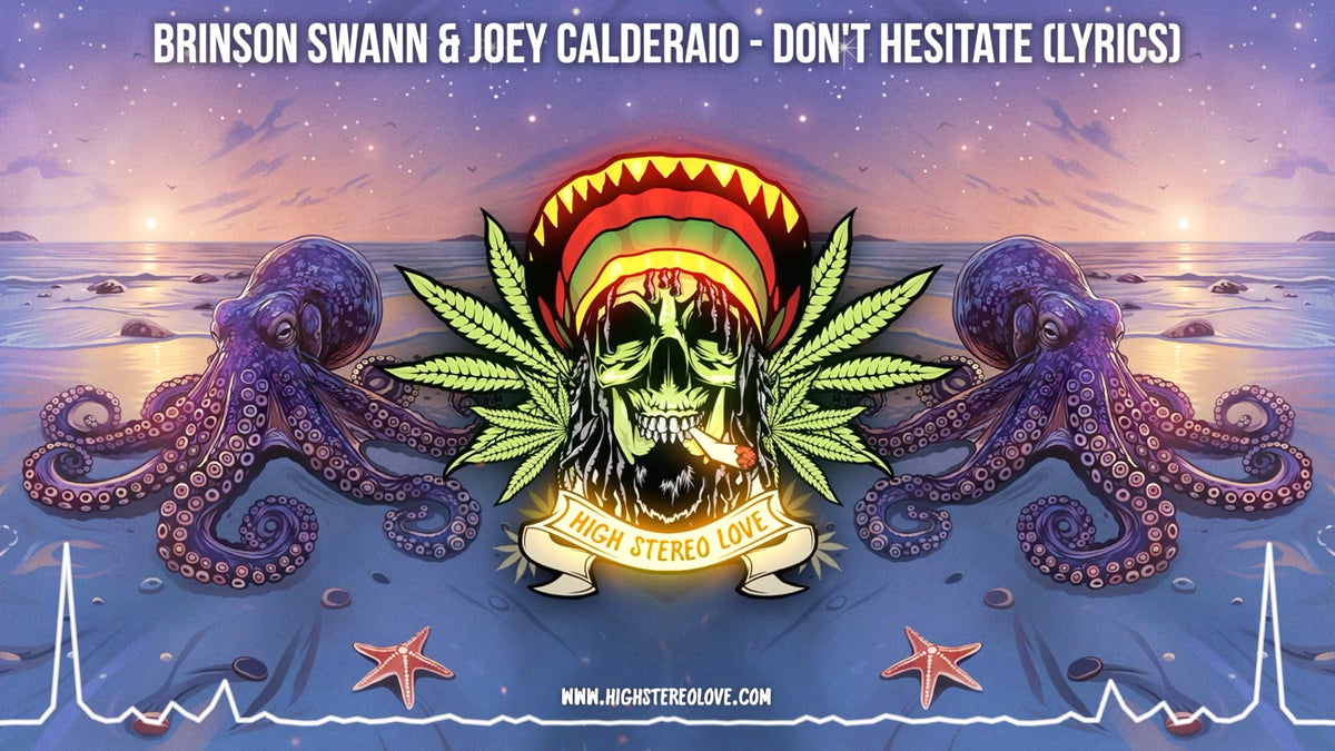 Brinson Swann & Joey Calderaio - Don't Hesitate (Lyrics) – High Stereo Love